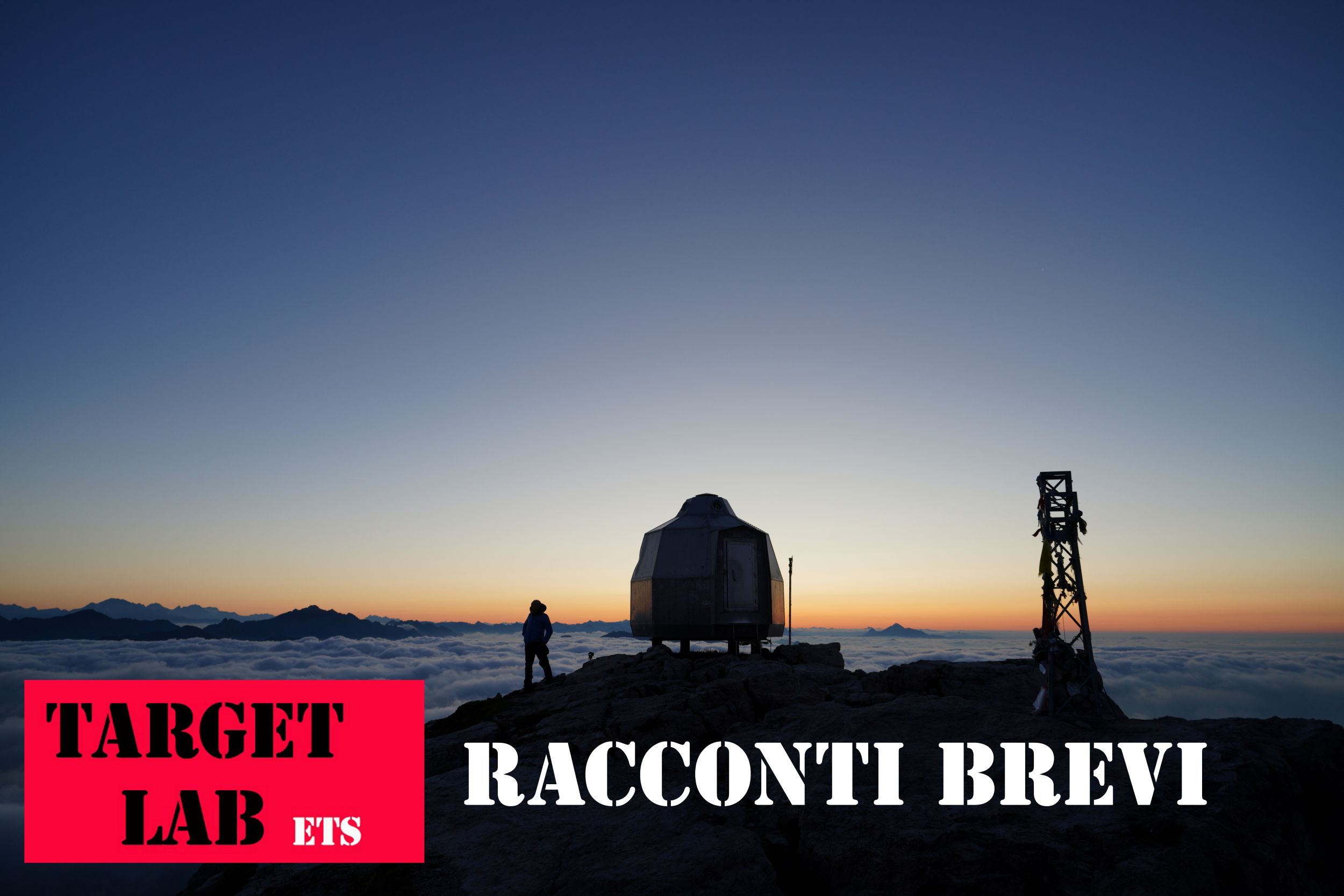 Racconti Brevi: "Una notte in vetta" di Fausto Lubatti - Target Lab Ets